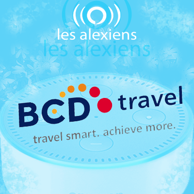 BCD Travel se lance dans la réservation de voyage via Alexa – Les Alexiens