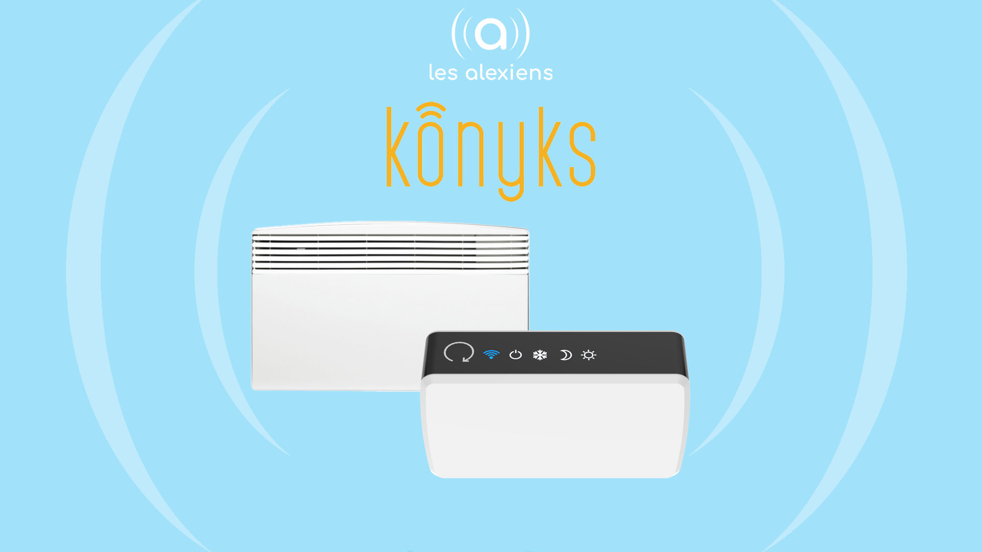 Konyks eCosy : contrôlez vos radiateurs en Wi-Fi ! – Les Alexiens