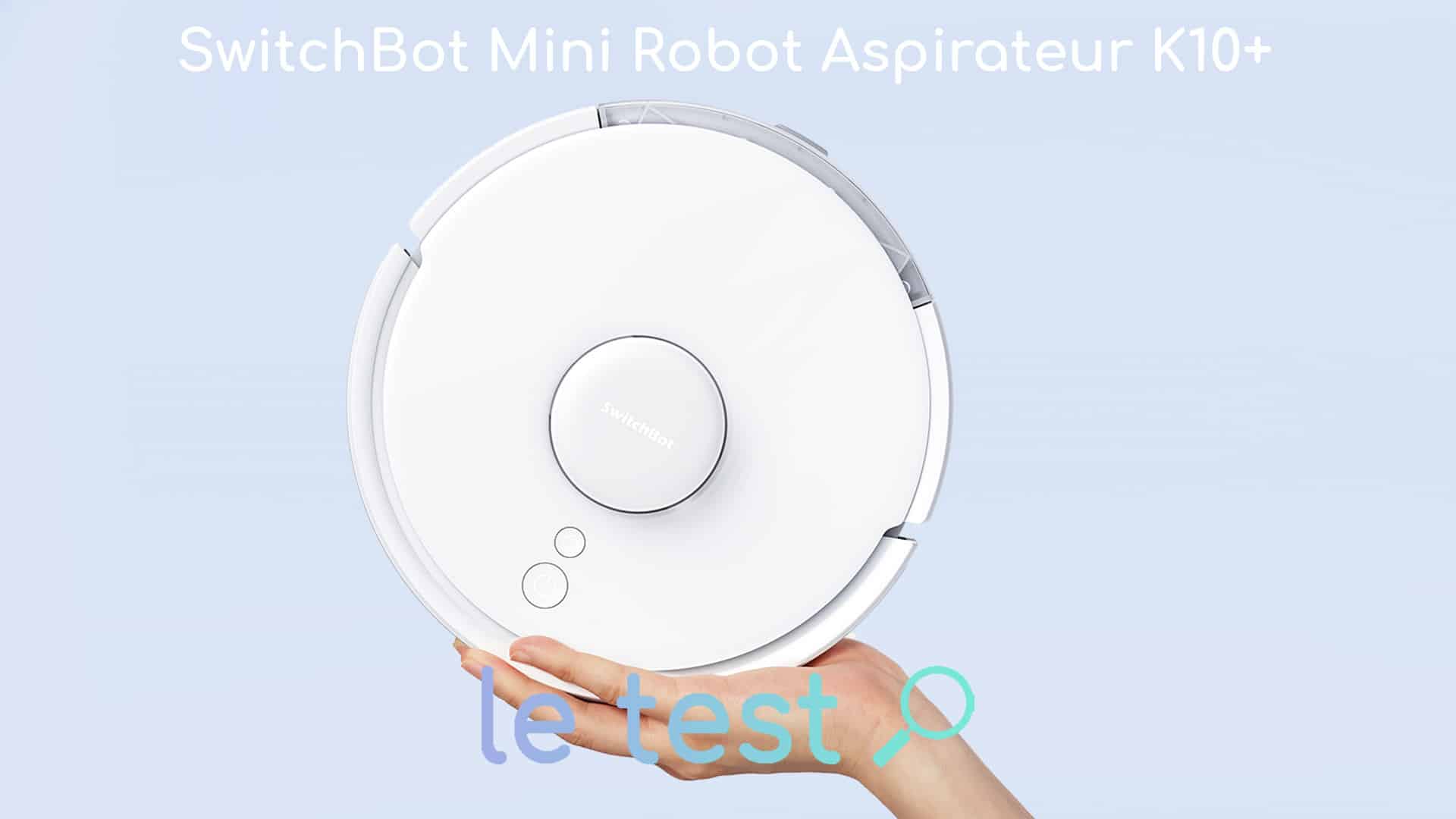 Test SwitchBot K10+ : un mini aspirateur puissant mais limité – Les ...