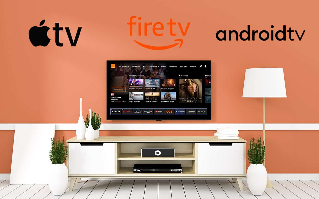 La TV d'Orange sera bientôt disponible sur Fire TV, Android TV et Apple TV – Les Alexiens